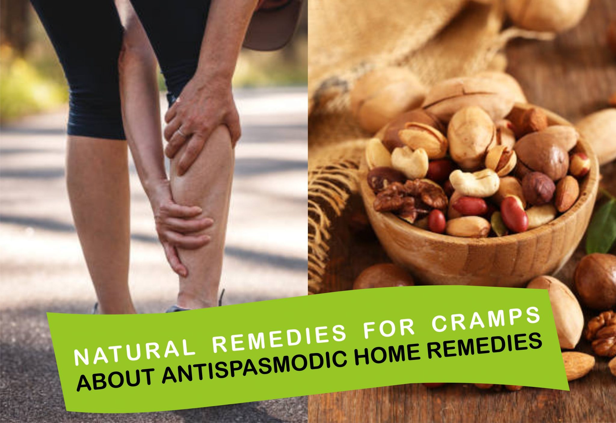 11 Tips and Antispasmodic Home Remedies For Muscle Cramps